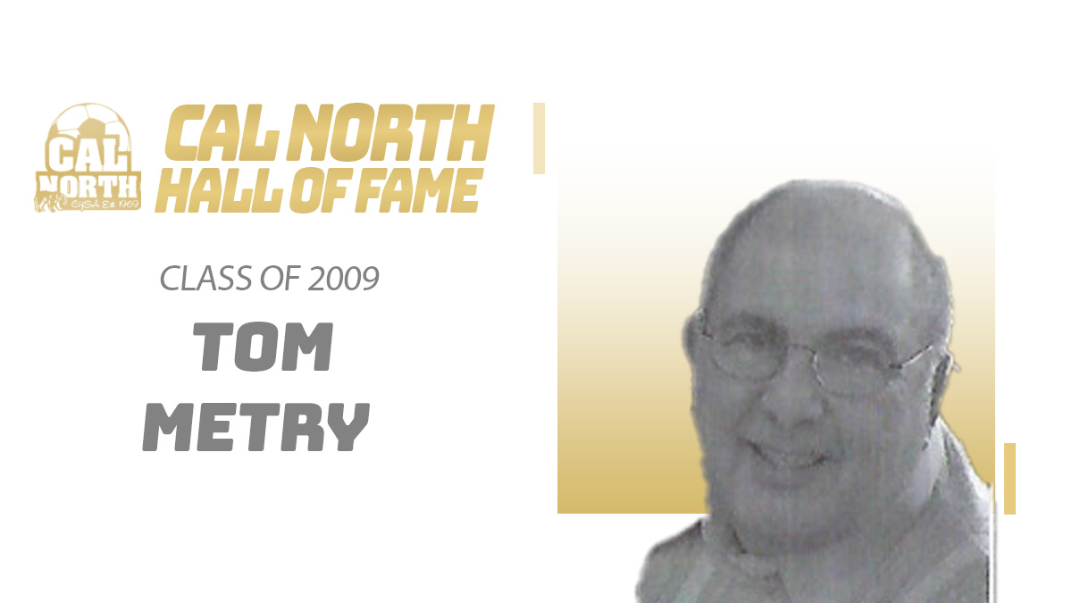 Tom Metry | Cal North Hall of Fame