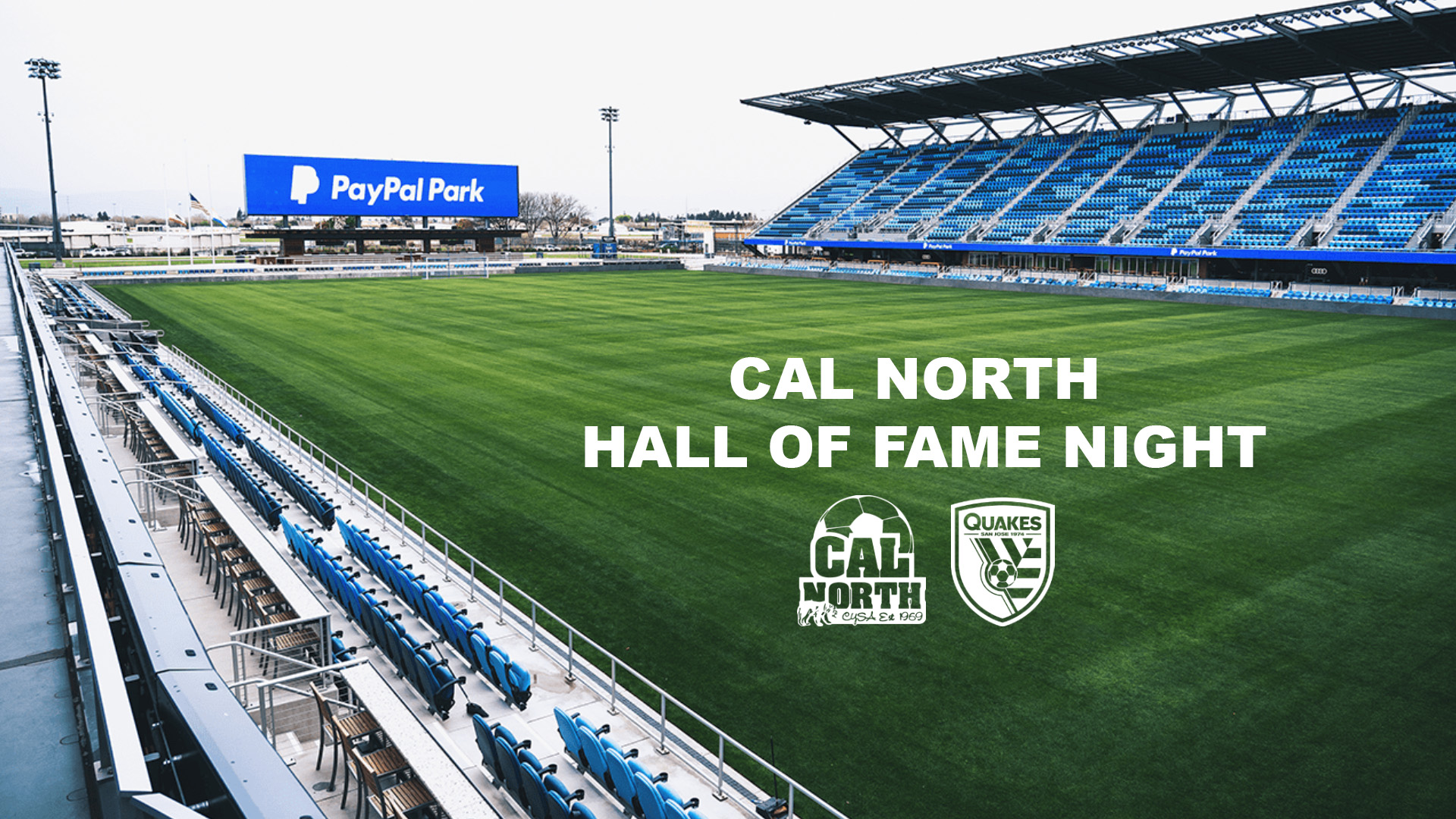 Cal North to celebrate Hall of Fame Night at Earthquakes vs. Austin FC